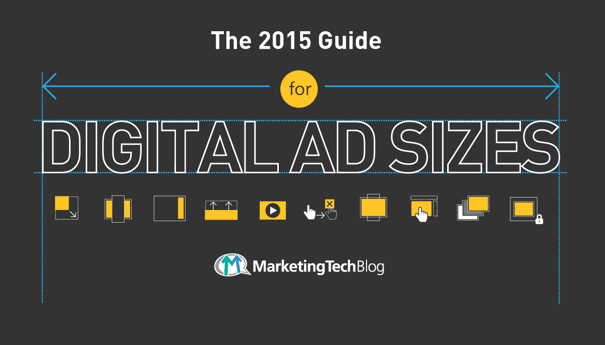 List Of Standard Ad Sizes For Online Advertising Martech Zone