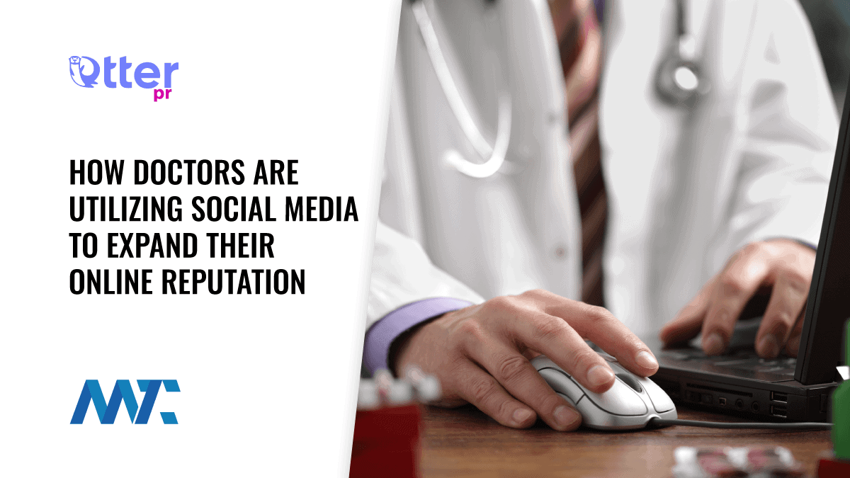 How Doctors Are Utilizing Social Media To Expand Their Online ...