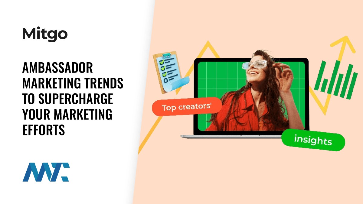 Ambassador Marketing Trends To Supercharge Your Marketing Efforts ...